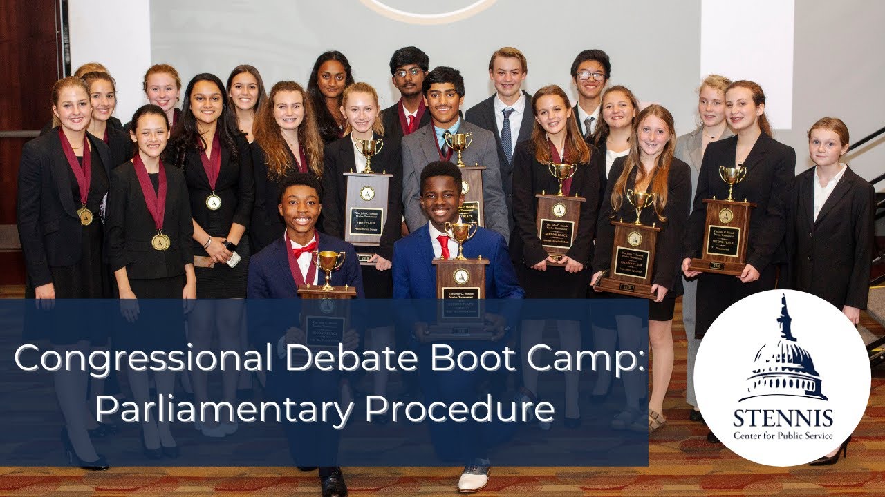 Congressional Debate Boot Camp Series - Stennis Center for Public Service