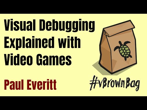 Episode Followup – Visual Debugging with Games Presented by Paul Everitt – vBrownBag
