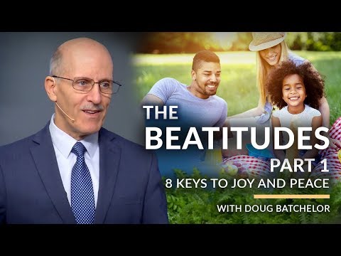 The Beatitudes – Part 1 | The Loud Cry