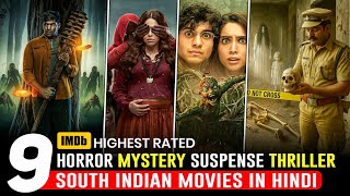 Top 9 Best South Indian Horror Suspense Thriller Movies in Hindi | 2025 South Horror Movies in Hindi