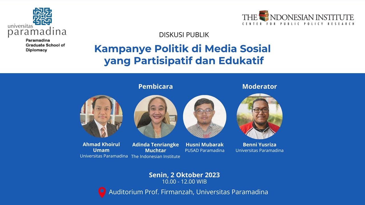 Diskusi Publik “Kampanye Politik di Media Sosial yang Partisipatif dan Edukatif” | The ...
