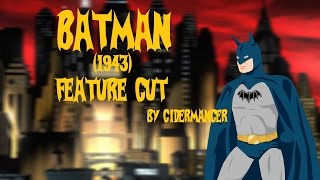 Batman (1943) - Feature Length Cut