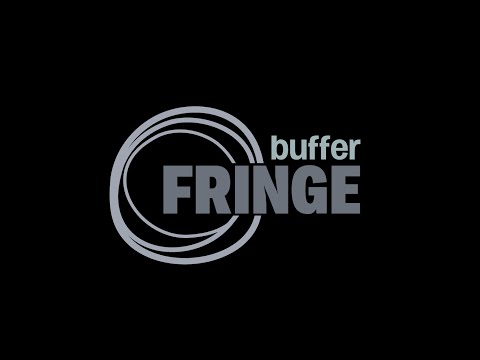 Buffer Fringe – Video – The Gallatin Galleries