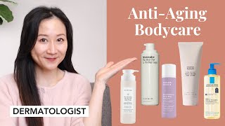 Dermatologist's top picks for body anti-aging products | Dr. Jenny Liu