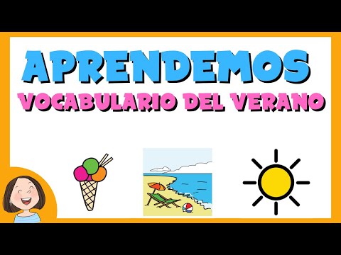 APRENDEMOS EL VOCABULARIO DEL VERANO – AUDICIÓN Y LENGUAJE EN CASA
