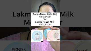 Ponds super light gel moisturizer vs lakme peach milk moisturizer #pondsmoisturiser #lakmepeachmilk