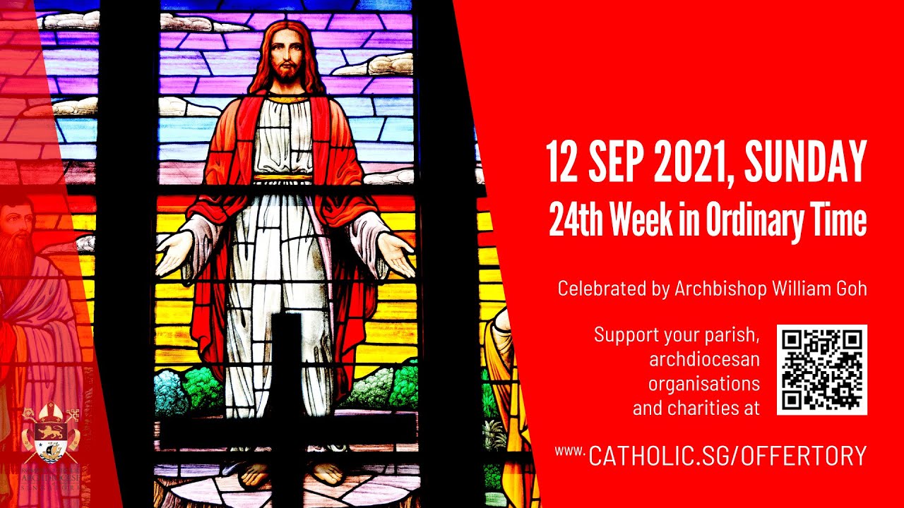 Catholic Singapore Sunday Mass 12th September 2021 Today Live Online