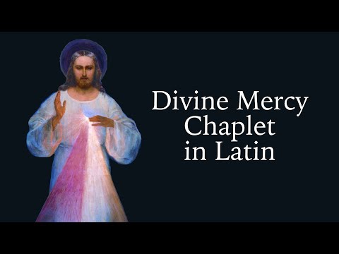 Divine Mercy Chaplet in Latin | Be Holy!