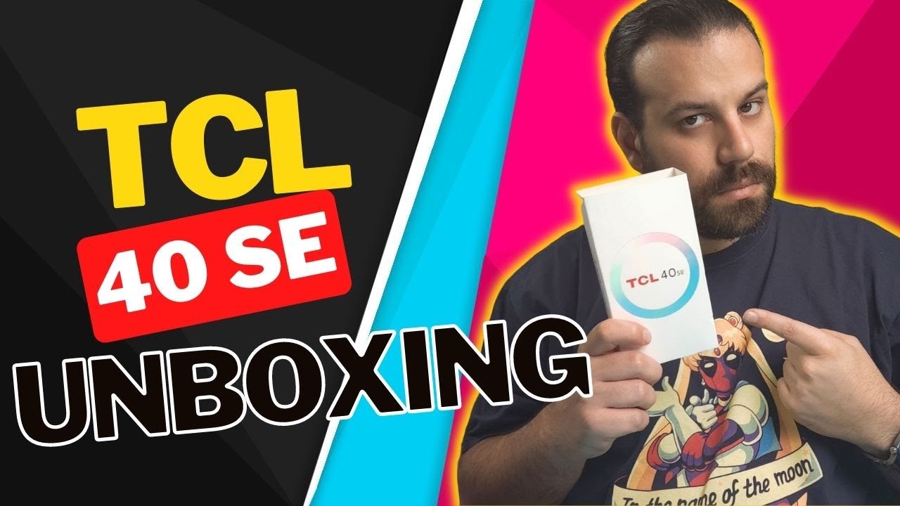 TCL 40 SE Unboxing: Ότι πρέπει για βασική χρήση - Techmaniacs
