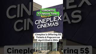 ???? $5 Movie Night Alert! ????Cineplex is bringing back $5 Movie Tickets.. #canada #movie #cinema