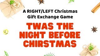 Twas The Night Before Christmas Gift Exchange Game