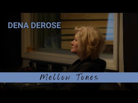 DENA DEROSE - Dena DeRose Mellow Tones | Album Preview (video)