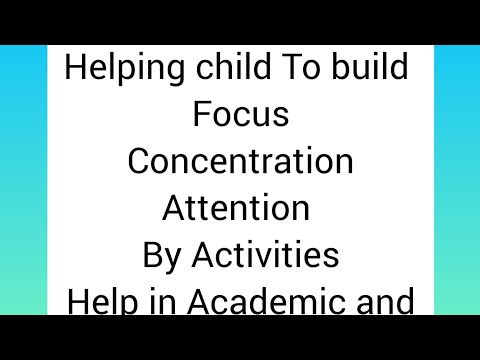 Autism Awareness and Help - Focus,attention and concentration activities