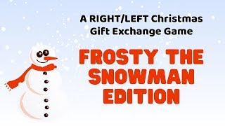 Christmas Gift Exchange Game - Frosty the Snowman Edition
