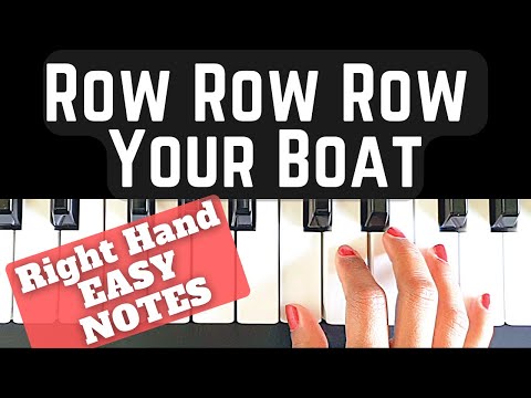 Row Row Row Your Boat – EASY BREEZY PIANO