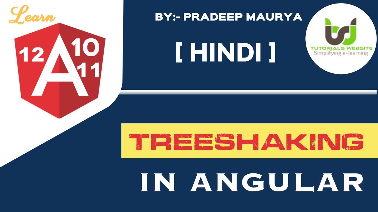 Treeshaking in Angular | Tree Shakeable Providers | Angular 10/11/12 Tutorials in Hindi | Part ...