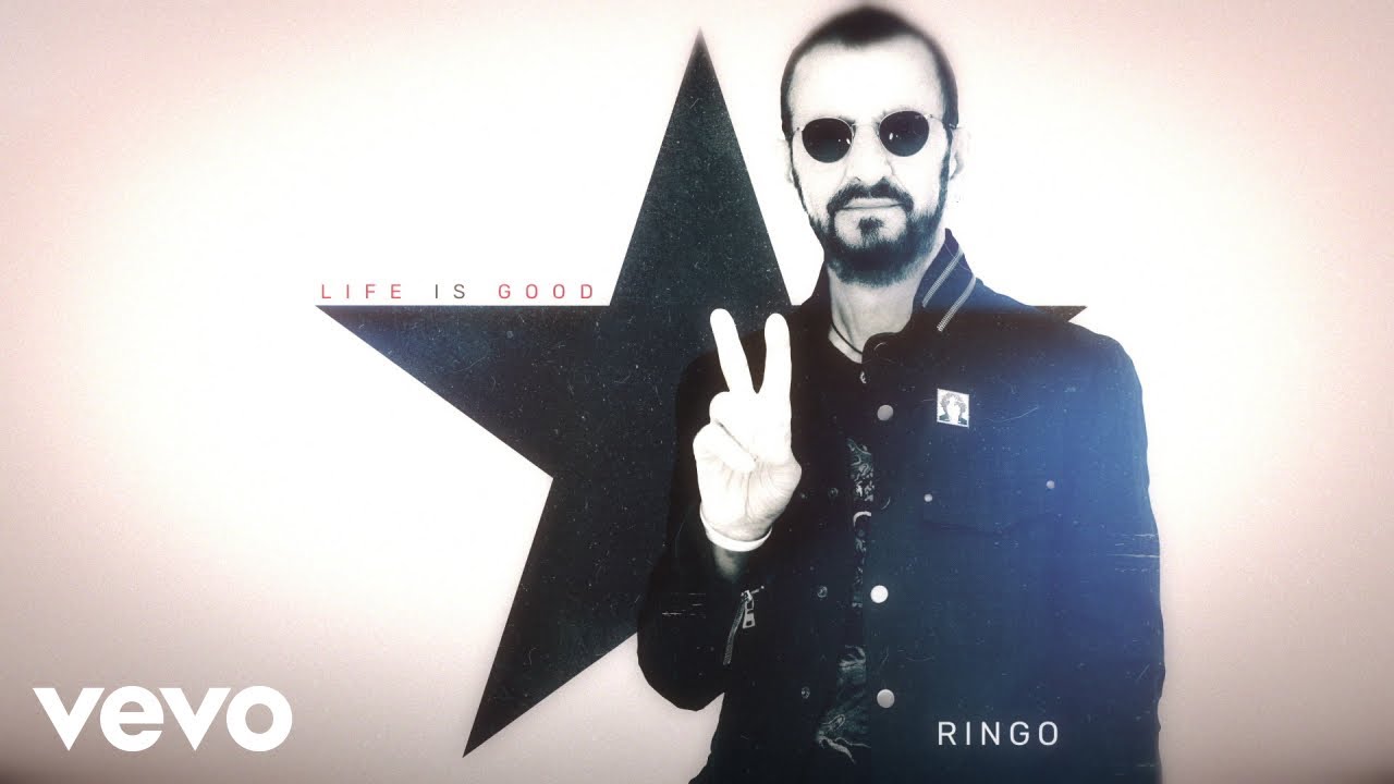 Life Is Good | Ringo Starr | The Beatles Bible