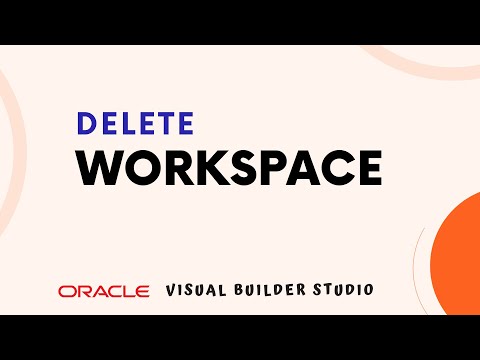 12 How to delete Workspace in Oracle Visual Builder Studio – BEENUM LEARNING