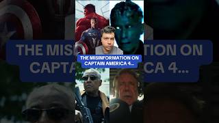 The Misinformation On Captain America: Brave New World…