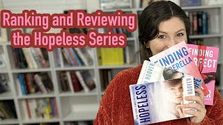 Ranking and Reviewing the Hopeless Series by Colleen Hoover