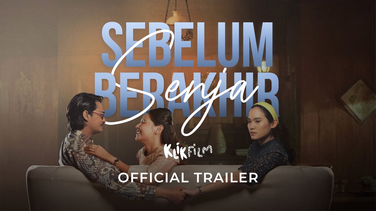 Sebelum Senja Berakhir - Sinopsis, Pemain, OST, Review