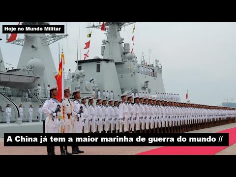 China tem a maior marinha do mundo (em quantidade não em qualidade) | Adventismo em Foco