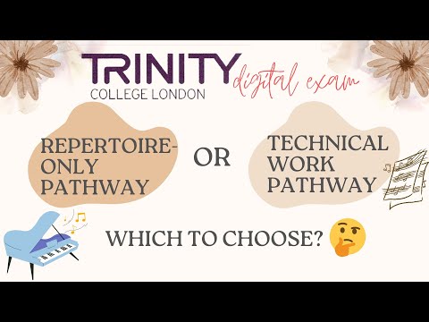 Trinity digital exam Repertoire-only pathway & Technical Work pathway – which to choose? – Piano ...