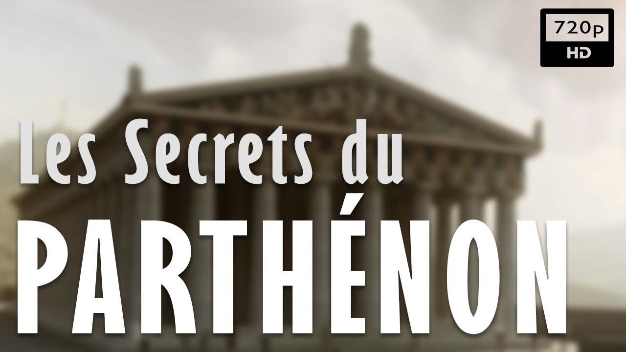 Documentaire | Les secrets du Parthénon