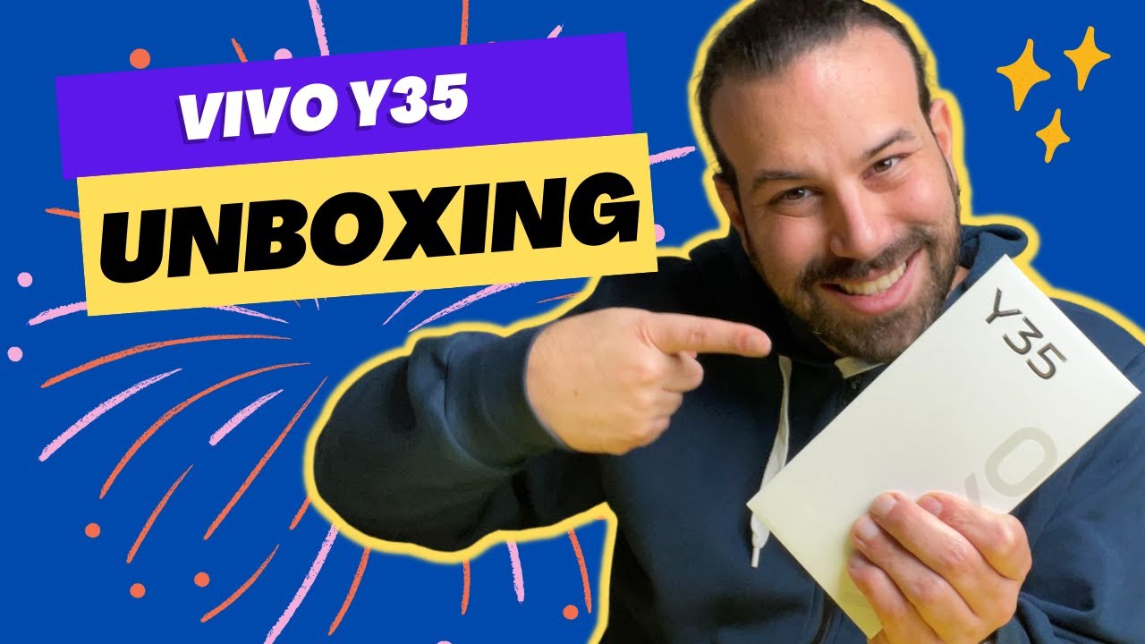 Vivo Y35 Unboxing: Δυνατή πρόταση στην μεσαία κατηγορία - Techmaniacs