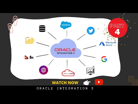 Part-4 | Learn Integration in Oracle Integration 3 (OIC 3) from scratch | Full Course – BEENUM ...