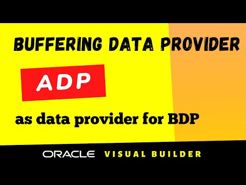 How to use ADP as data provider for BDP Editable Table Oracle Visual Builder VBCS Buffering Data ...