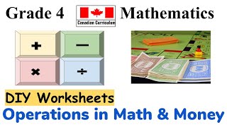Canada // Grade 4 Mathematics // Unit 1// Operations in Math & Money // DIY sheets