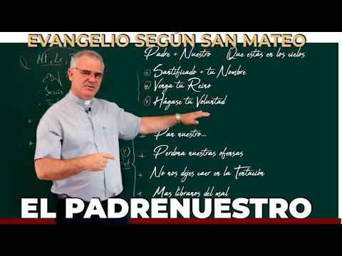 V. EL PADRENUESTRO Y LA JUSTICIA SUPERIOR | DISCURSO DEL MONTE | Evangelio según S. Mateo ...