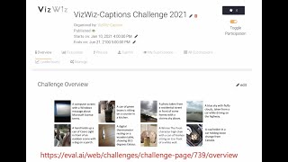 AI For Mankind TechTalk: VizWiz Visual Question Answering Algorithms to Assist People Who Are Blind.