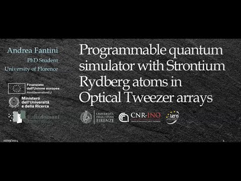 FANTINI ANDREA: Programmable quantum simulator with Strontium Rydberg atoms in optical tweezer ...