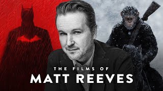 Matt Reeves - Becoming A Great Blockbuster Auteur