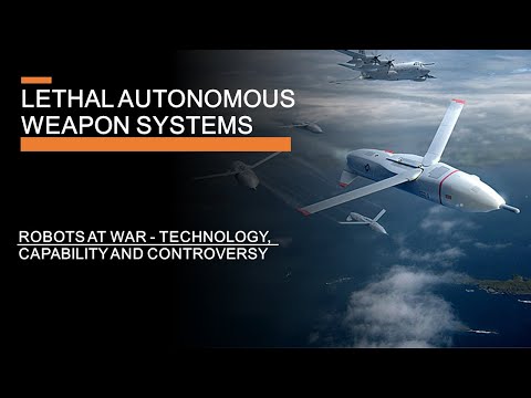 Lethal Autonomous Weapon Systems | Stellar Reaches