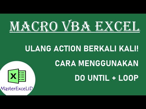 Cara Looping (Ngulang) dengan VBA Excel – MASTEREXCEL.ID