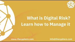 What is Digital Risk? Learn all about Risk Management, Mitigation and Assessments