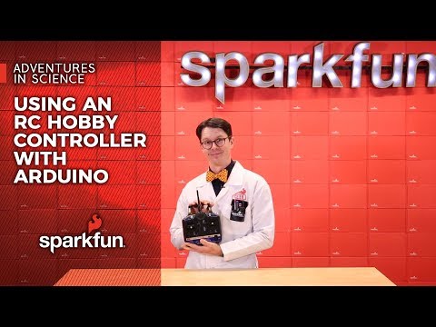 Adventures in Science: Using an RC Hobby Controller with Arduino: A New video by SparkFun ...