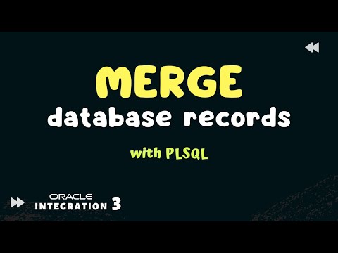 How to Merge records in database table with PLSQL procedure, Oracle Integration 3, OIC 3 ...