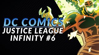 THE ANTI-LIFE AMAZO | Justice League: Infinity #6 Review & Storytime