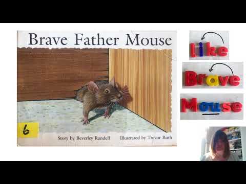 Learning to Read: Brave Father Mouse, level 6 – CLF Primary Literacy