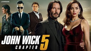 John Wick 5 Full News Movie Facts HD (2025) | Keanu Reeves | Ana de Armas | Lionsgate