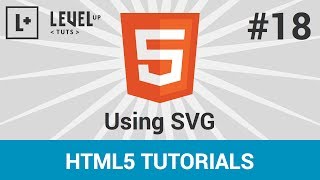 HTML 5 Tutorials #18 - Using SVG