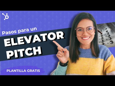 Qué es y cómo hacer un elevator pitch – HubSpot Español via YouTube – Jesus Armando Tapia ...