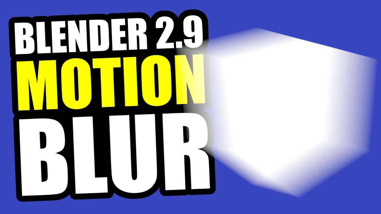 Blender Motion Blur Tutorial – YouTube – DarknessFX GameDev – DFX.lv