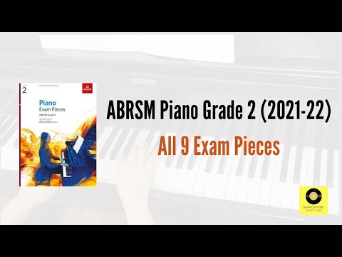 ABRSM Piano Grade 2 Tutorial (All scales & pieces) – Piano and Guitar ...