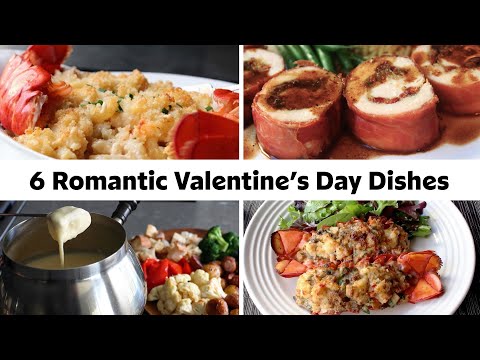 6 Romantic Dishes to Make for Your Valentine – Recipes And Cooking Tips