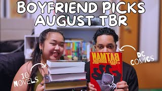 My Boyfriend Picks My August TBR (30+ Books/DC Comics) 💛📚